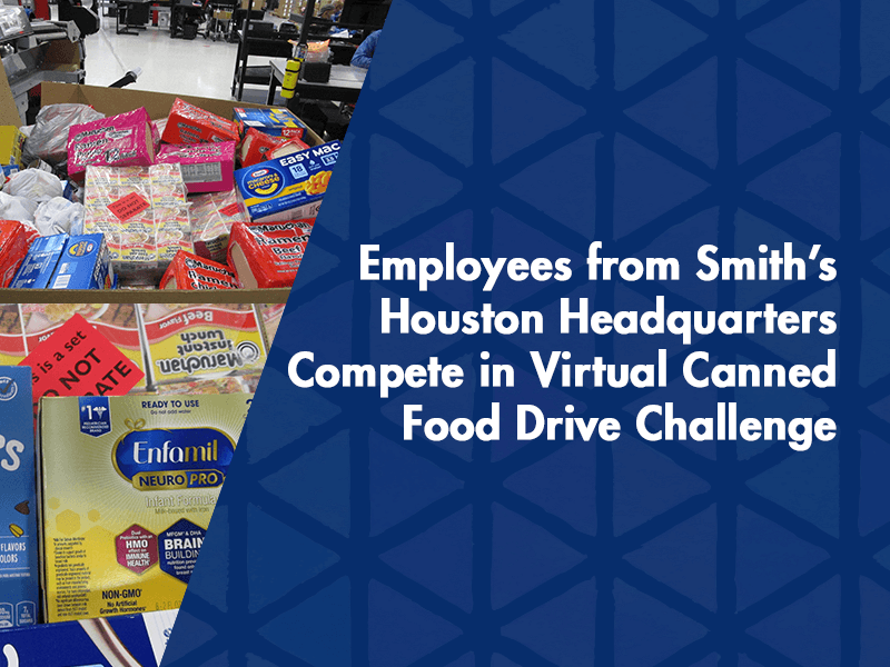 Employees from Smith's Houston Headquarters Compete in Virtual Canned ...